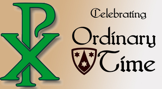 Ordinary Time – Giáo Xứ Các Thánh Tử Đạo Việt Nam